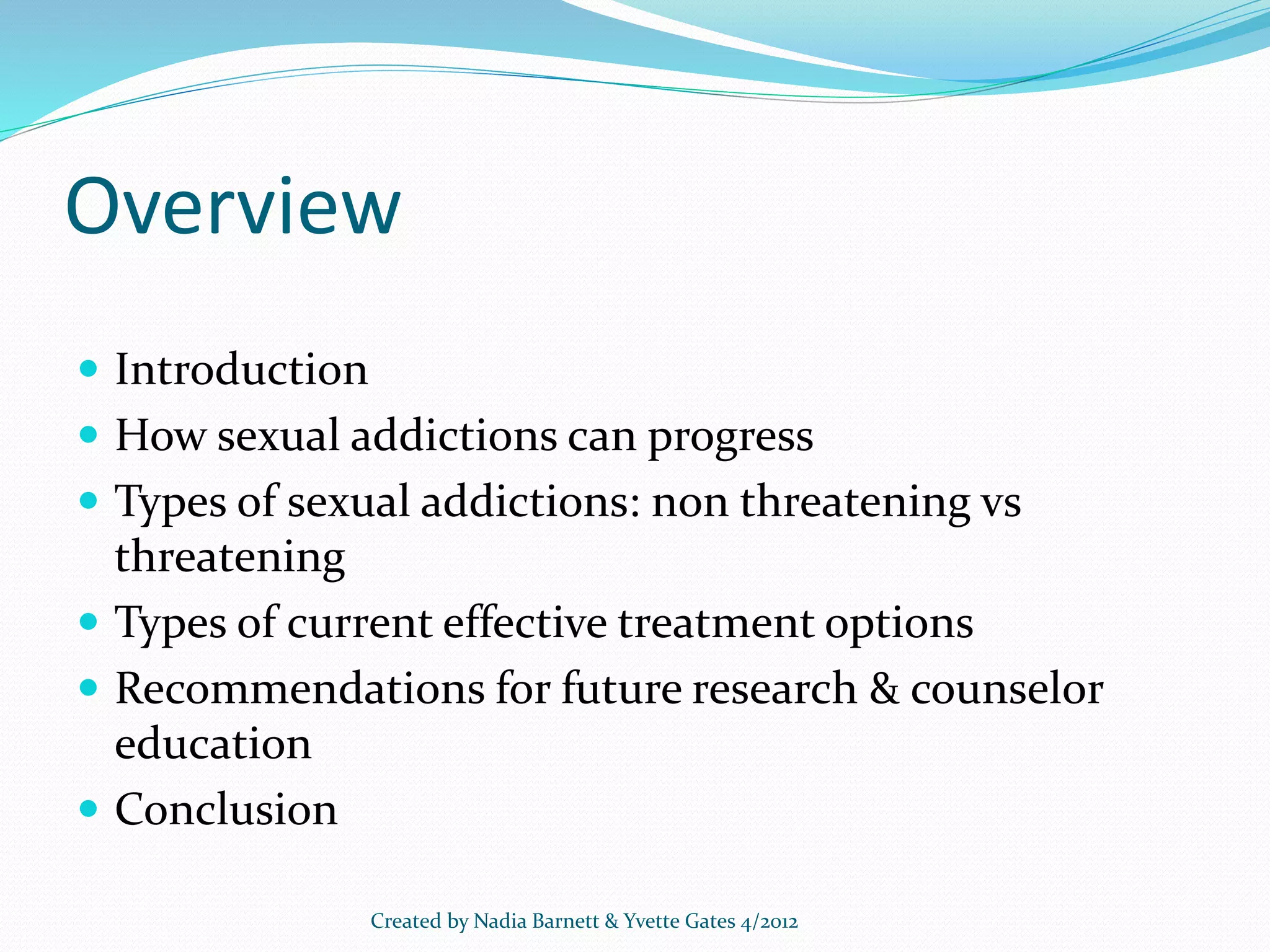 What is a Sexual Addiction powerpoint 06052012 | PPTX