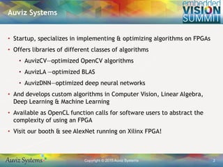 "Trade-offs in Implementing Deep Neural Networks on FPGAs," a Presentation from Auviz Systems | PPT