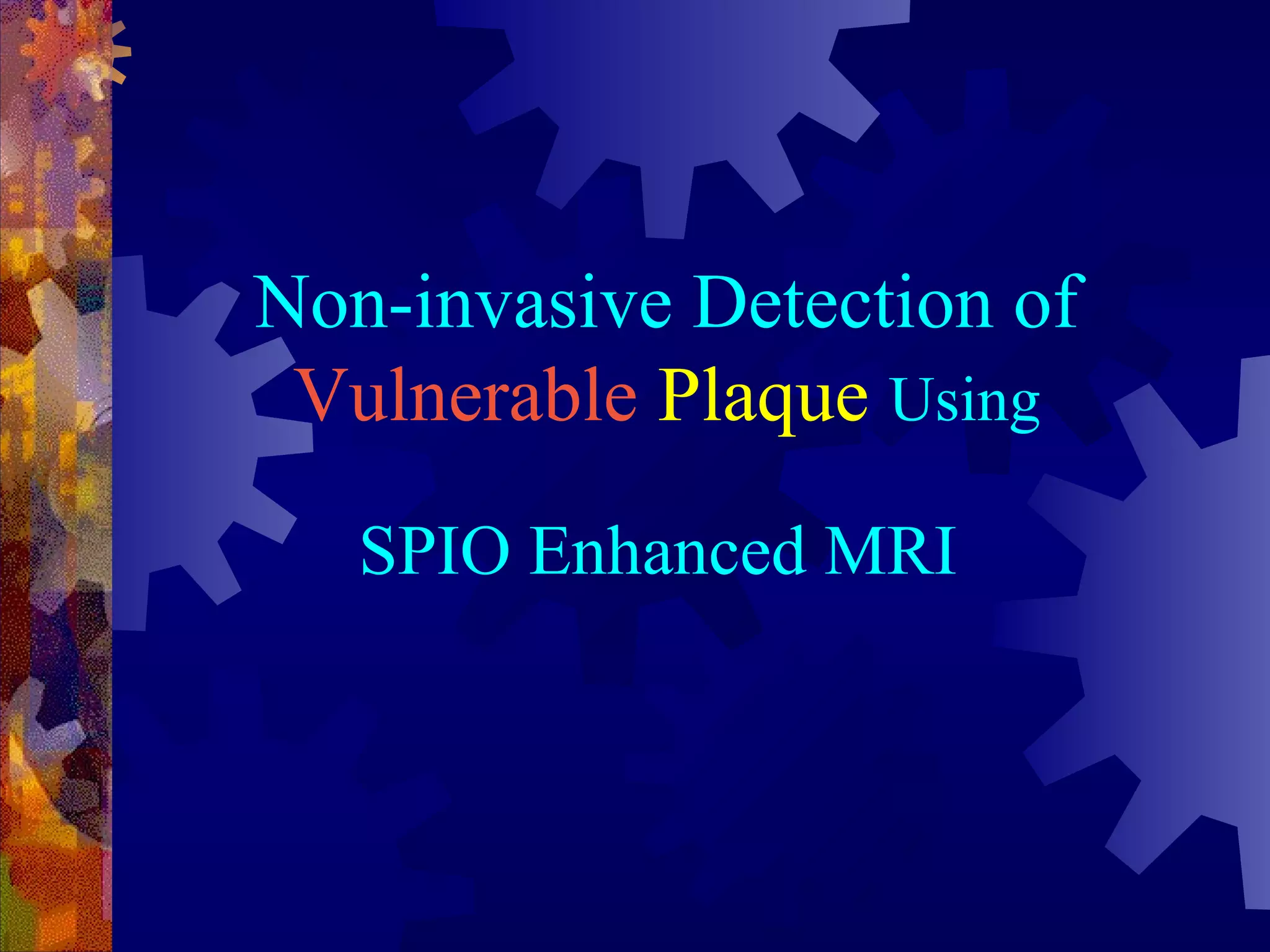 111 human carotid mri spio | PPT