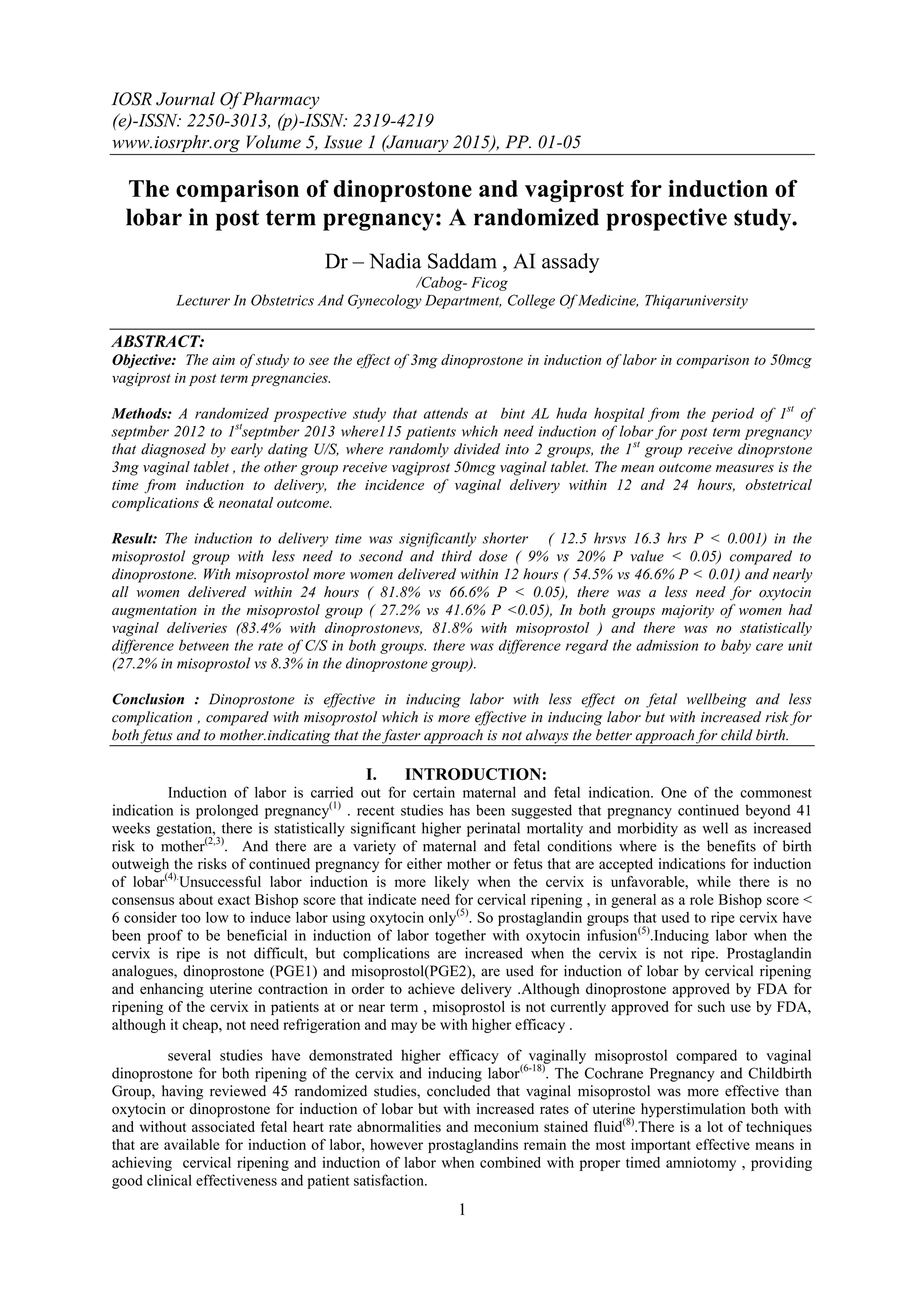 The comparison of dinoprostone and vagiprost for induction of lobar in ...