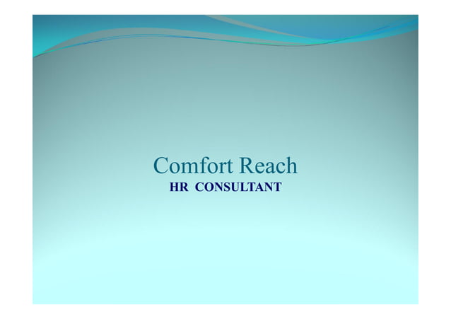 Comfort Reach | PPT