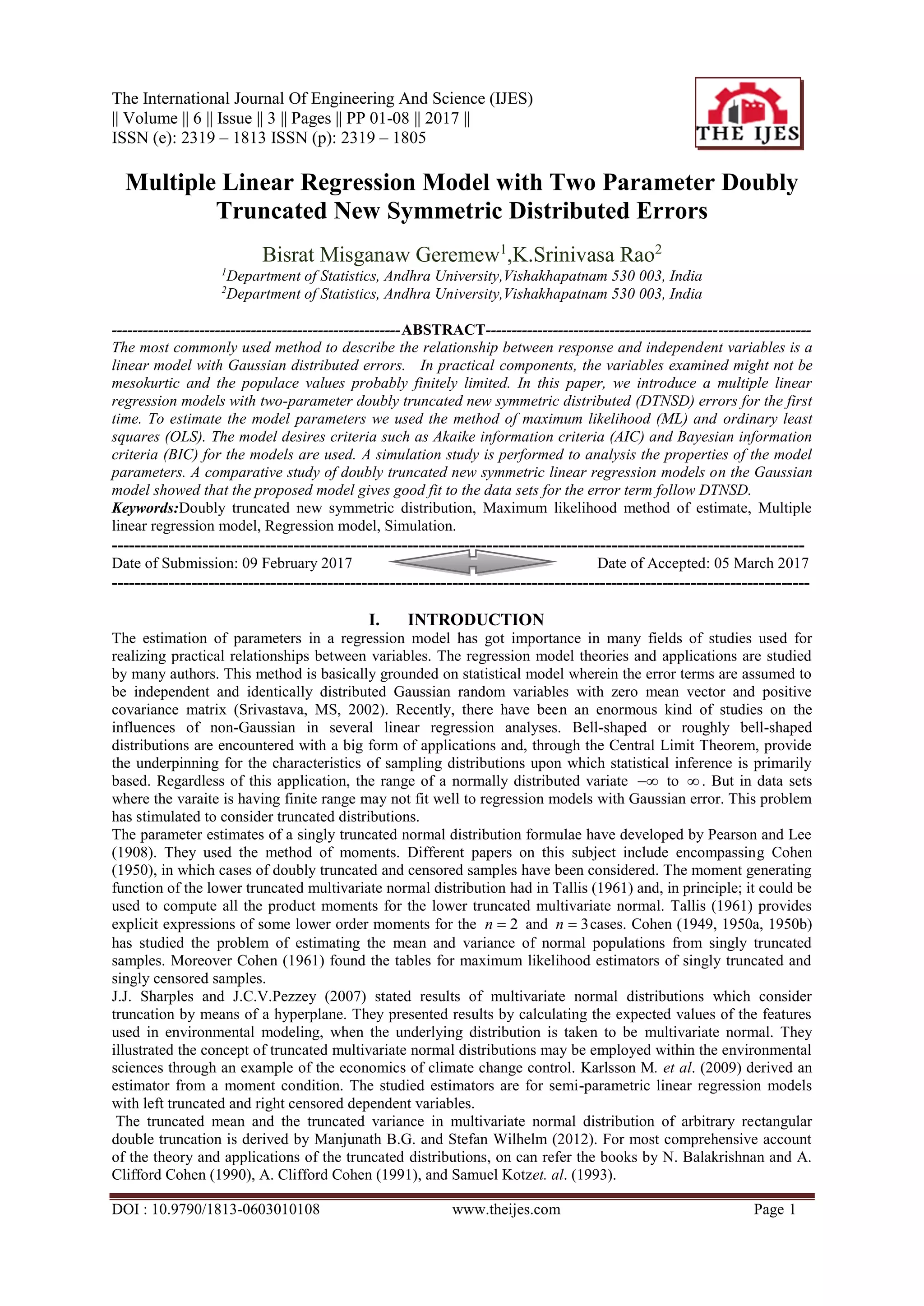 Multiple Linear Regression Model With Two Parameter Doubly Truncated New Symmetric Distributed