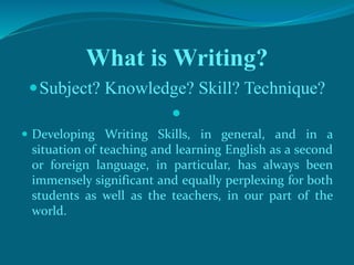Developing Writing Skills | PPTX