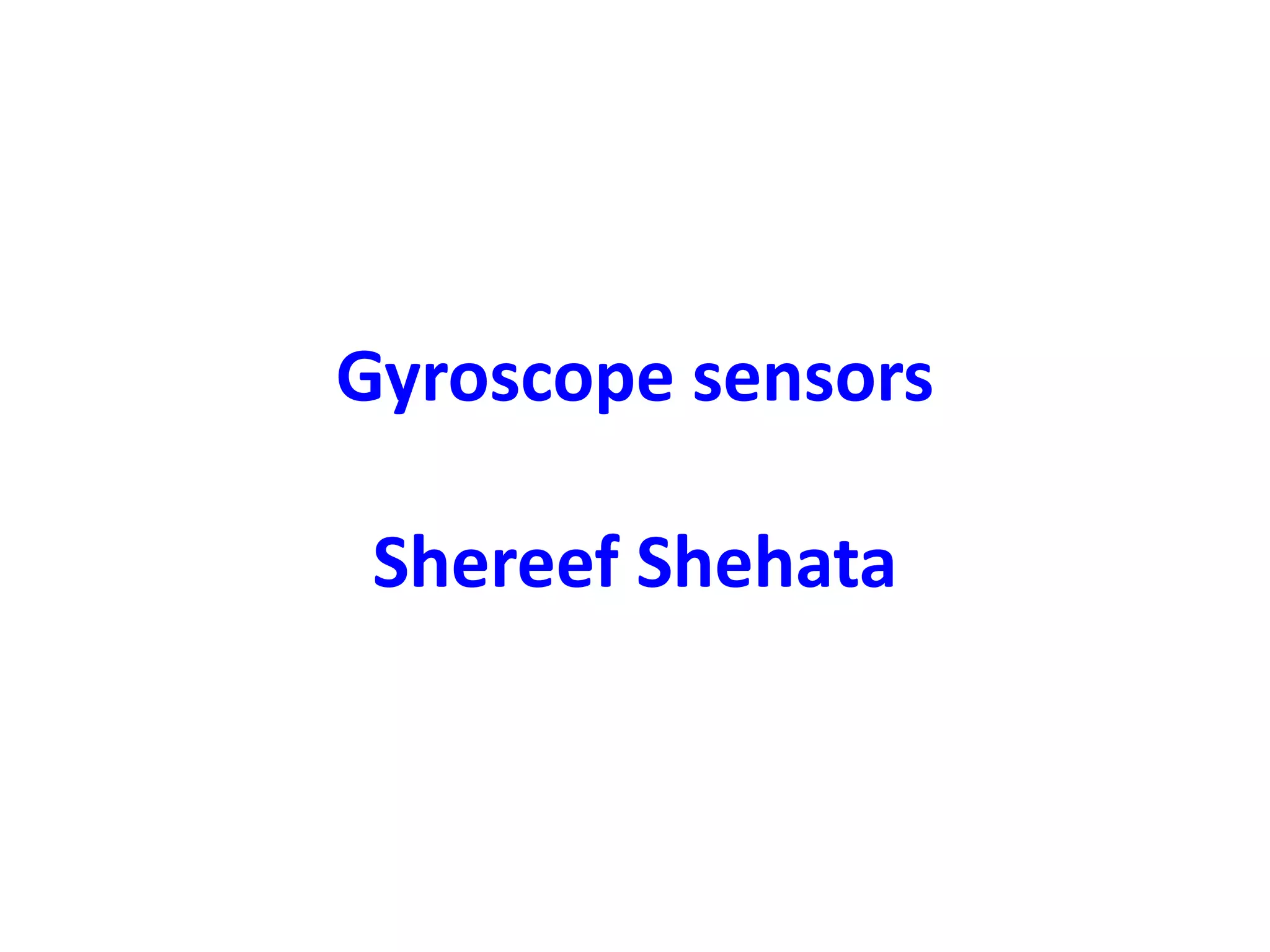 Gyroscope_sensors | PPT