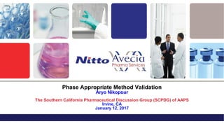 Phase Appropriate Method Validation Aryo Boston-Nitto 2 | PPT