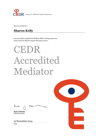 CEDR Accreditation Certificate - Sharon Kelly(1) | PDF | Business ...