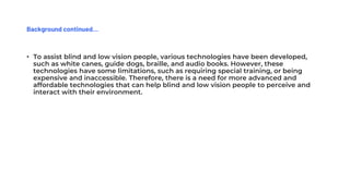 Smart_glasses_for_the_blind using object detection.pptx | Eye and ...