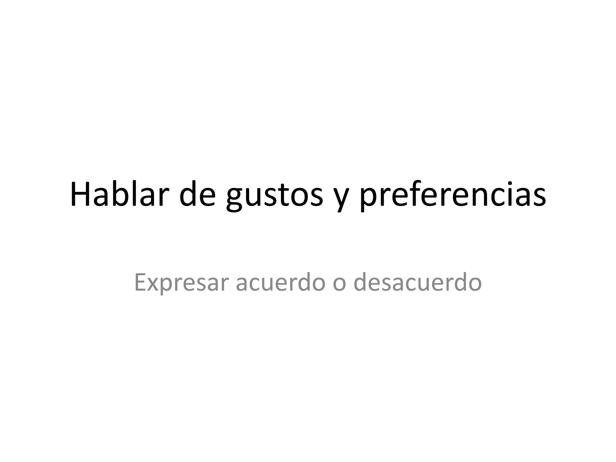 A1 gustar y verbos similares | PPTX | Travel