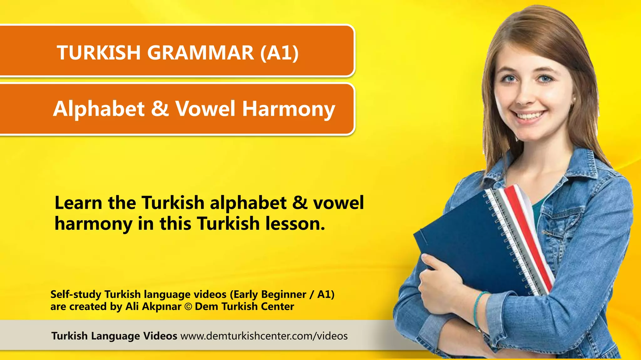 Free Turkish Lessons - Alphabet & Vowel Harmony in Turkish | PPTX