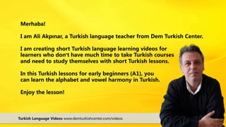Free Turkish Lessons - Alphabet & Vowel Harmony in Turkish | PPTX