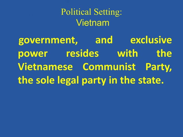 Vietnam (Political Setting) | PPTX | Civic affairs | Politics
