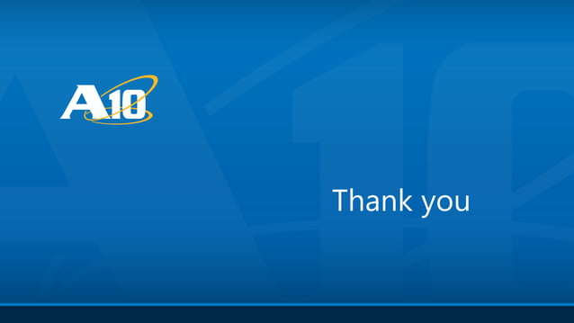 A10 Thunder Convergent Firewall (CFW) | PPT