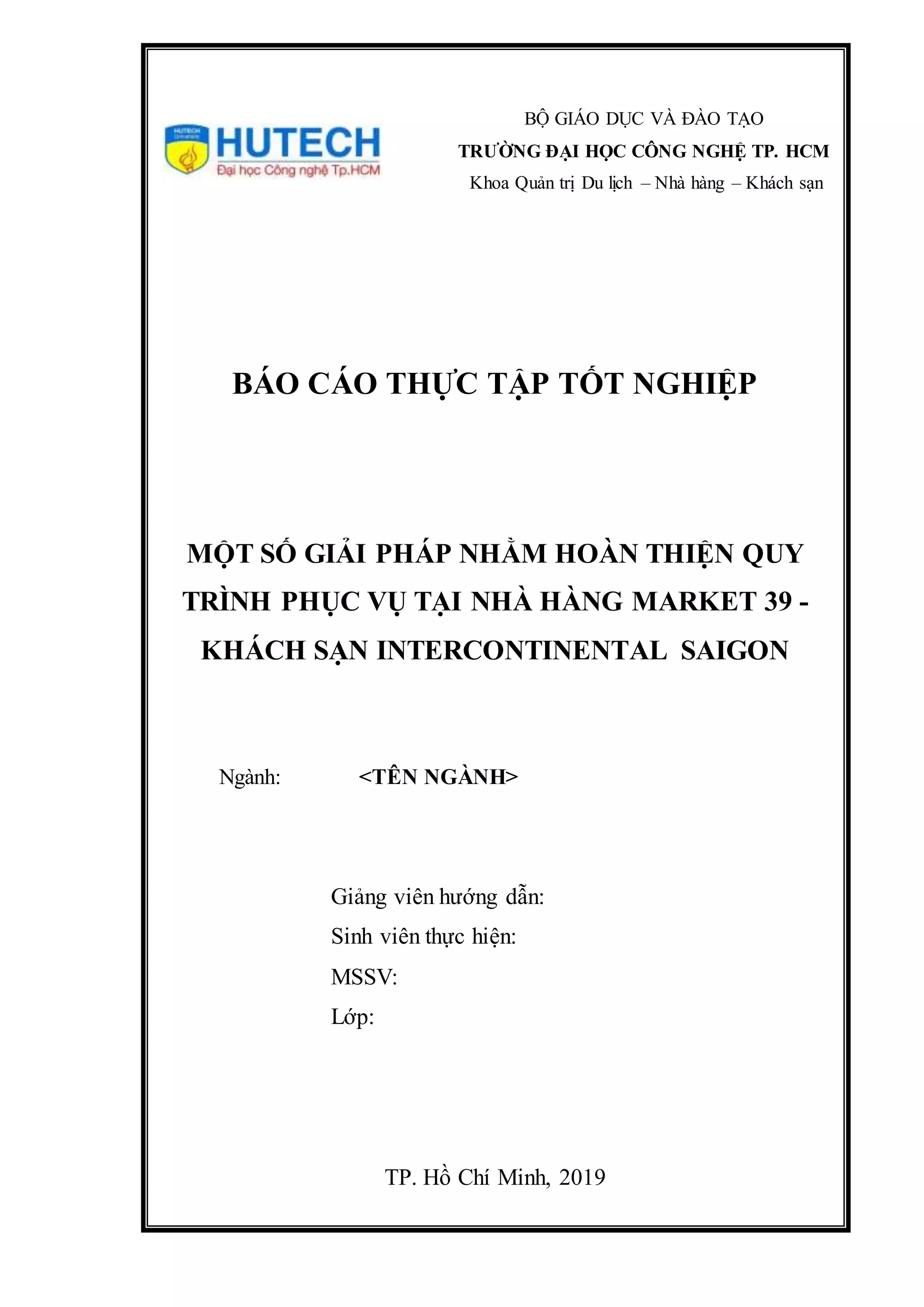 Một số giải pháp nhằm hoàn thiện quy trình phục vụ tại nhà hàng Market 39 - khách sạn ...