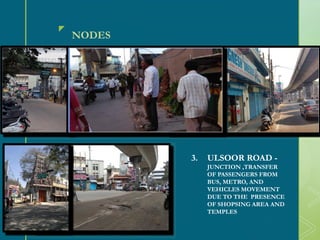 ULSOOR - DETERMINATION OF CITY (KEVIN LYNCH ANALYSIS) | PDF