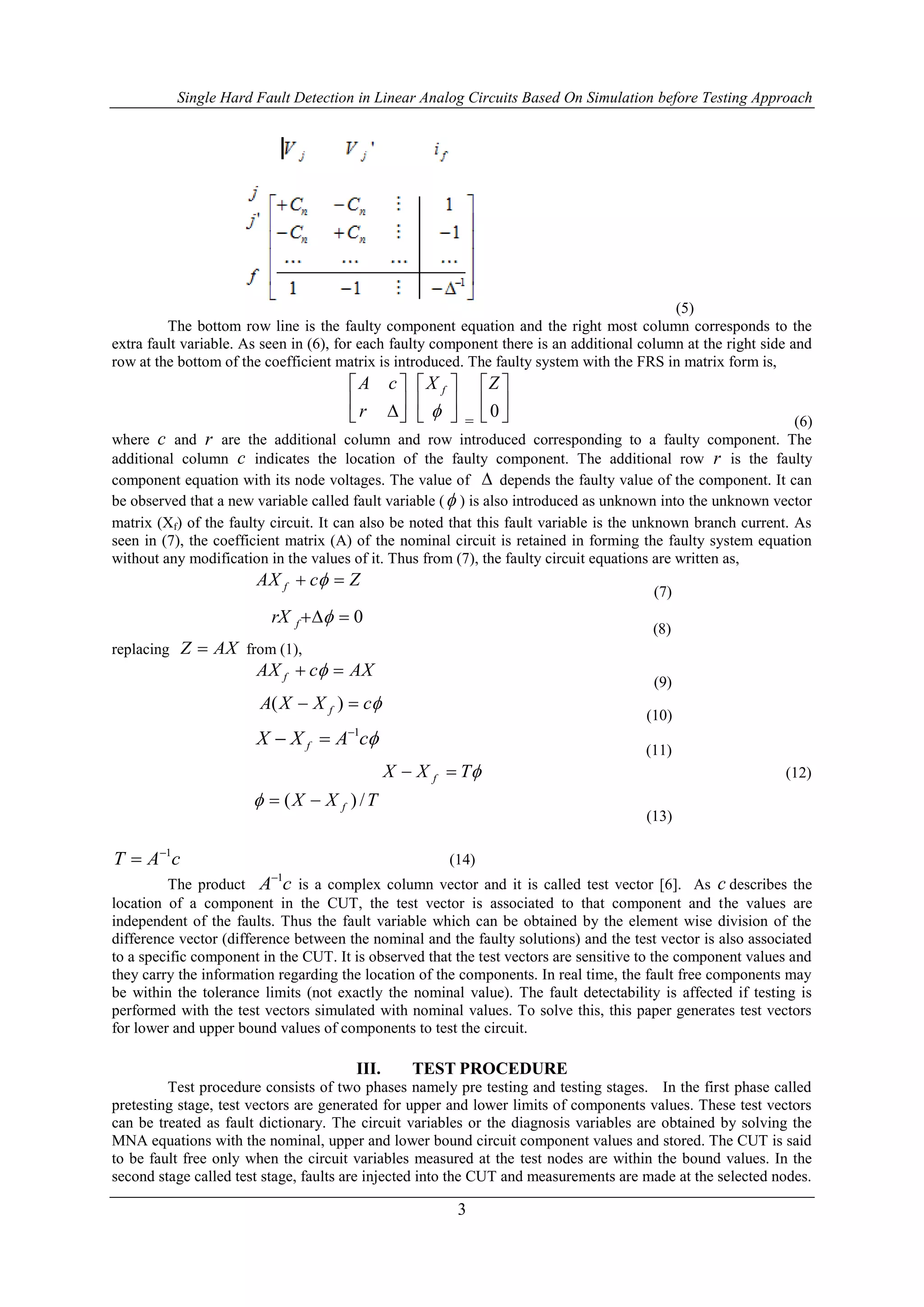 Single Hard Fault Detection In Linear Analog Circuits Based On Simulation Before Testing