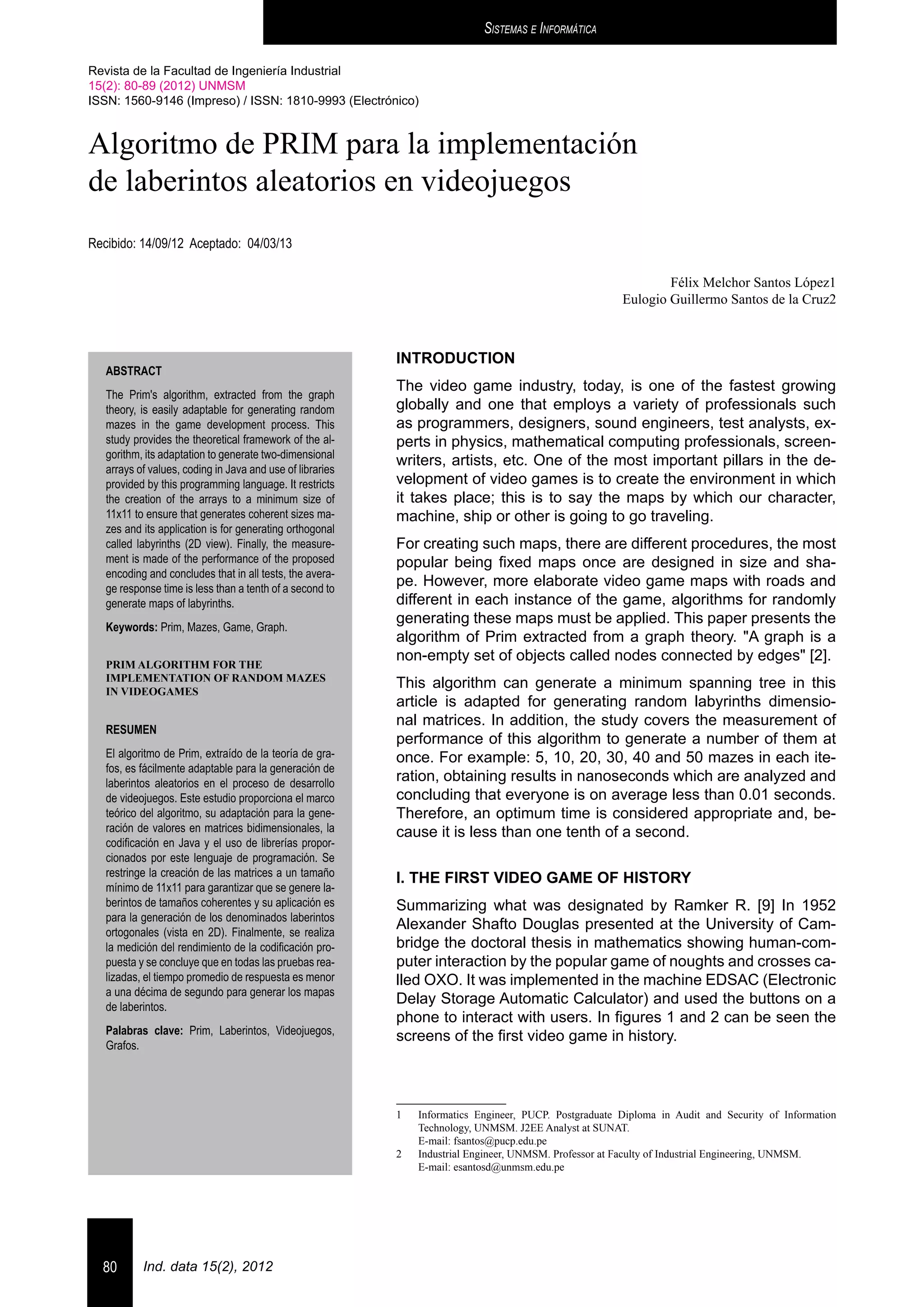 Prim algorithm for the implementation of random mazes in videogames | PDF