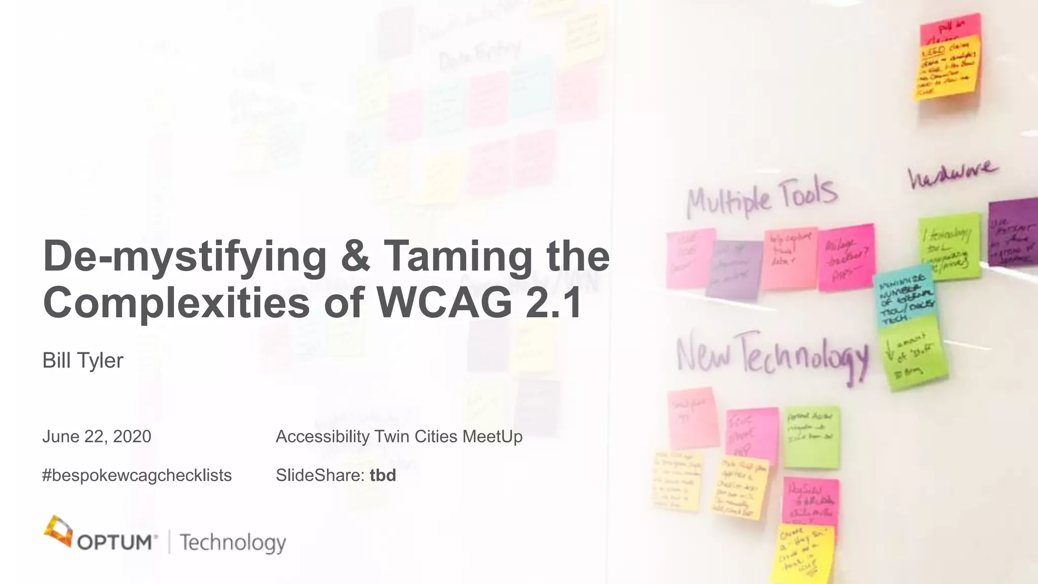 De-mystifying and Taming the Complexities of WCAG 2.1 | PPTX | Web ...