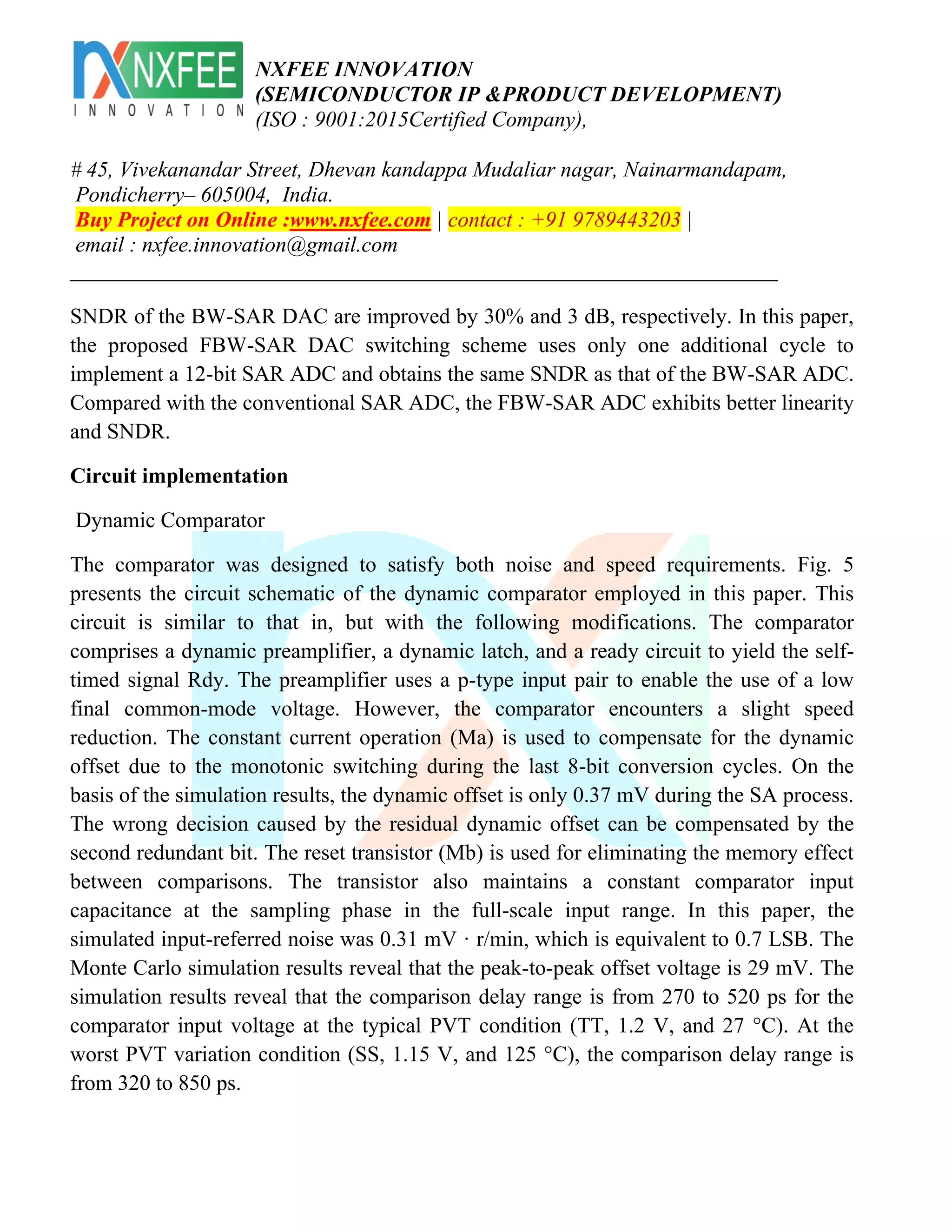 A 12 Bit 40 Ms S Sar Adc With A Fast Binary Window Dac Switching Scheme