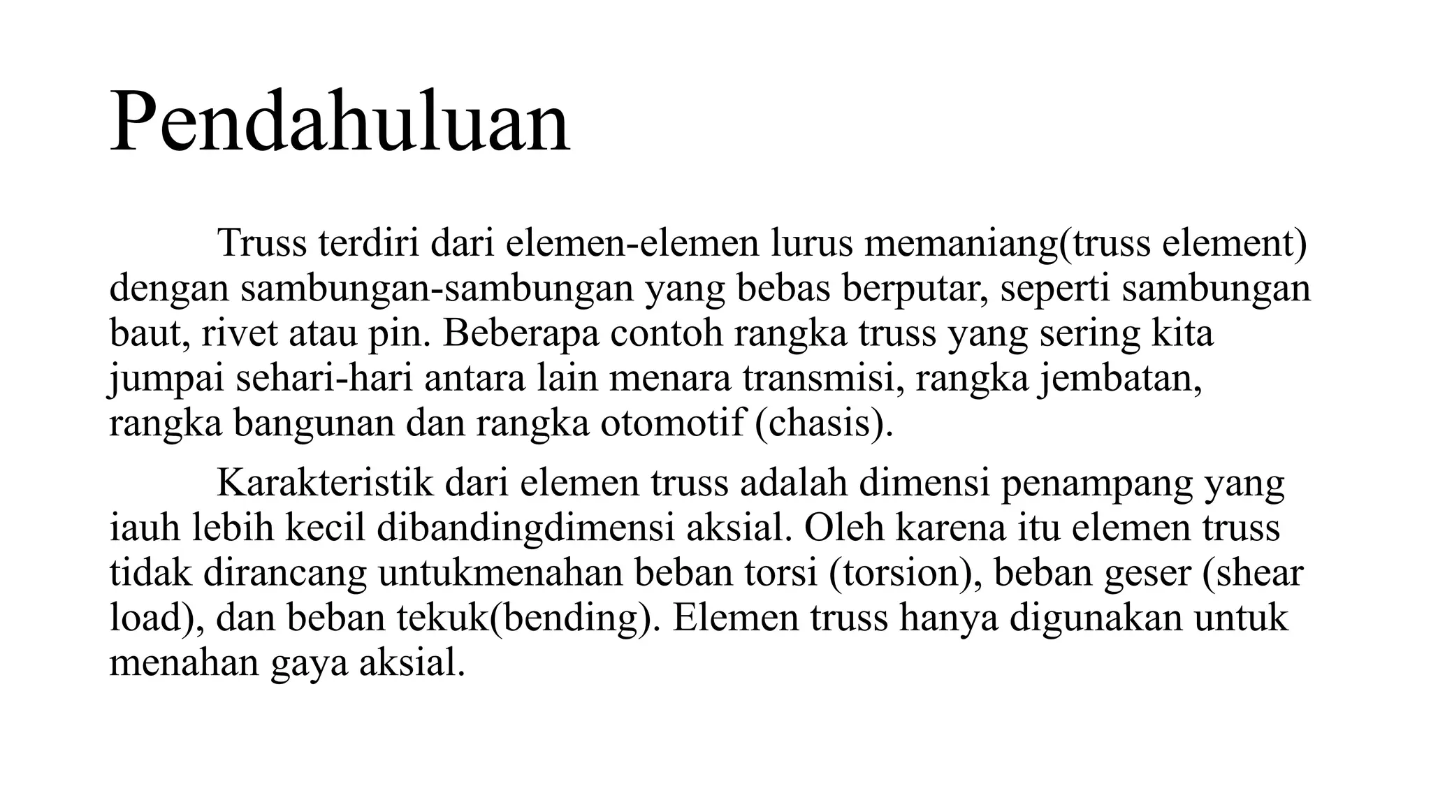 PPT Metode elemen hingga pada struktur tuss | PPTX