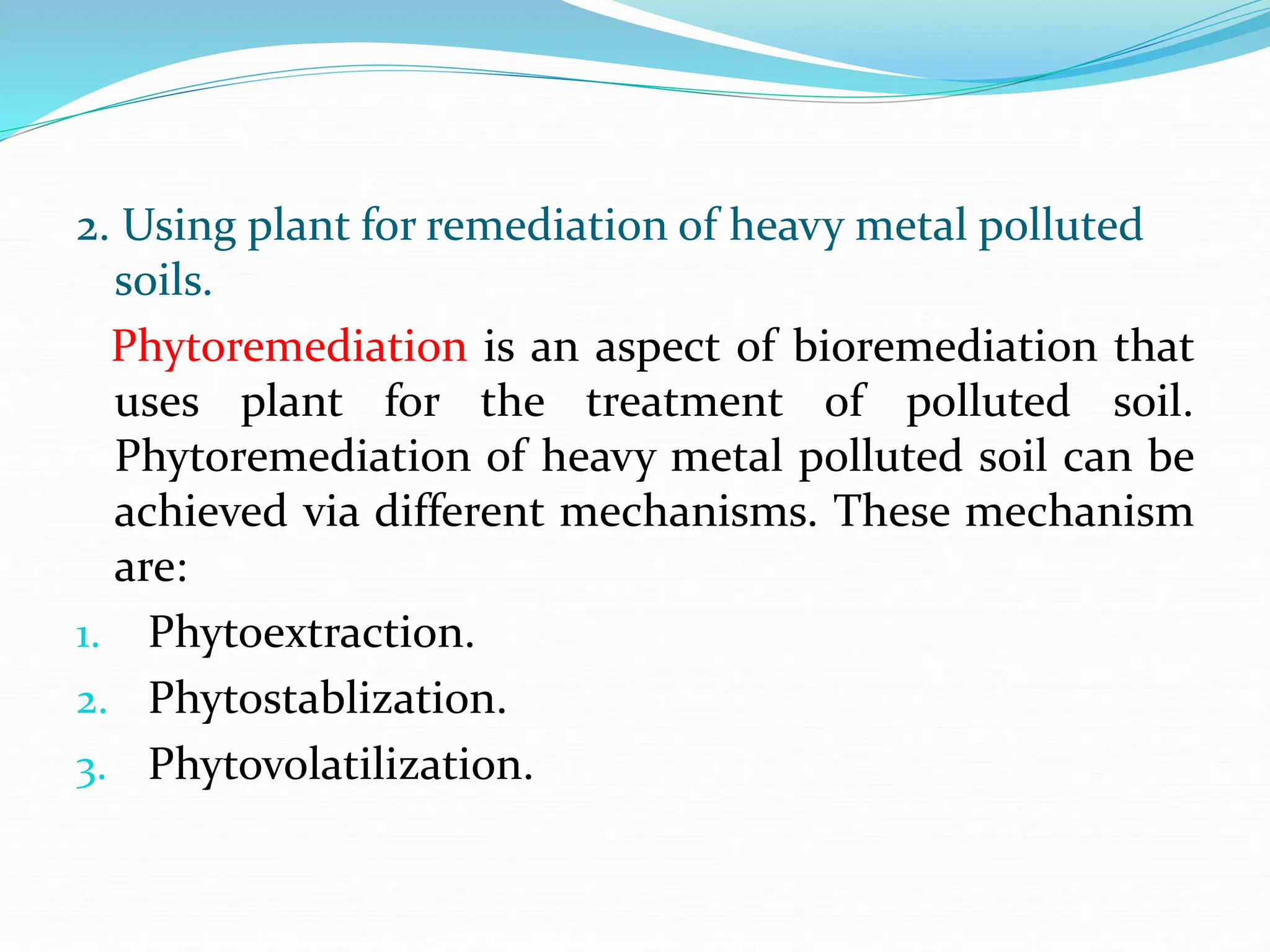 A1304539646_21901_25_2017_BIOREMEDIATION OF HEAVY METAL POLLUTED SOIL.ppt