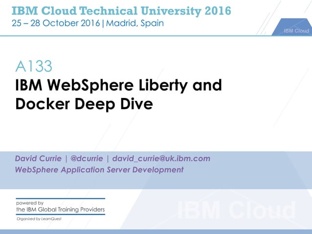 IBM WebSphere Liberty and Docker Deep Dive | PDF