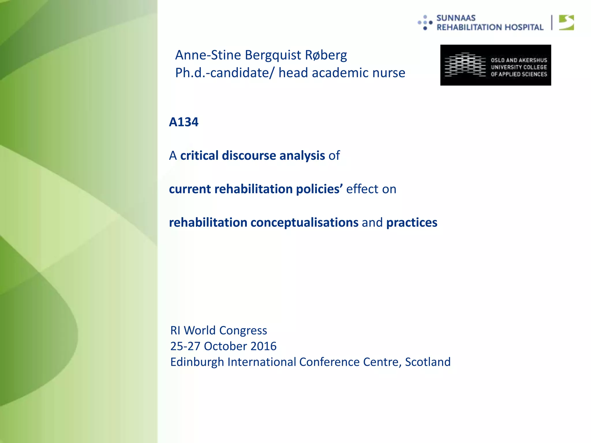 RIWC_PARA_A134 A critical discourse analysis of current rehabilitation ...