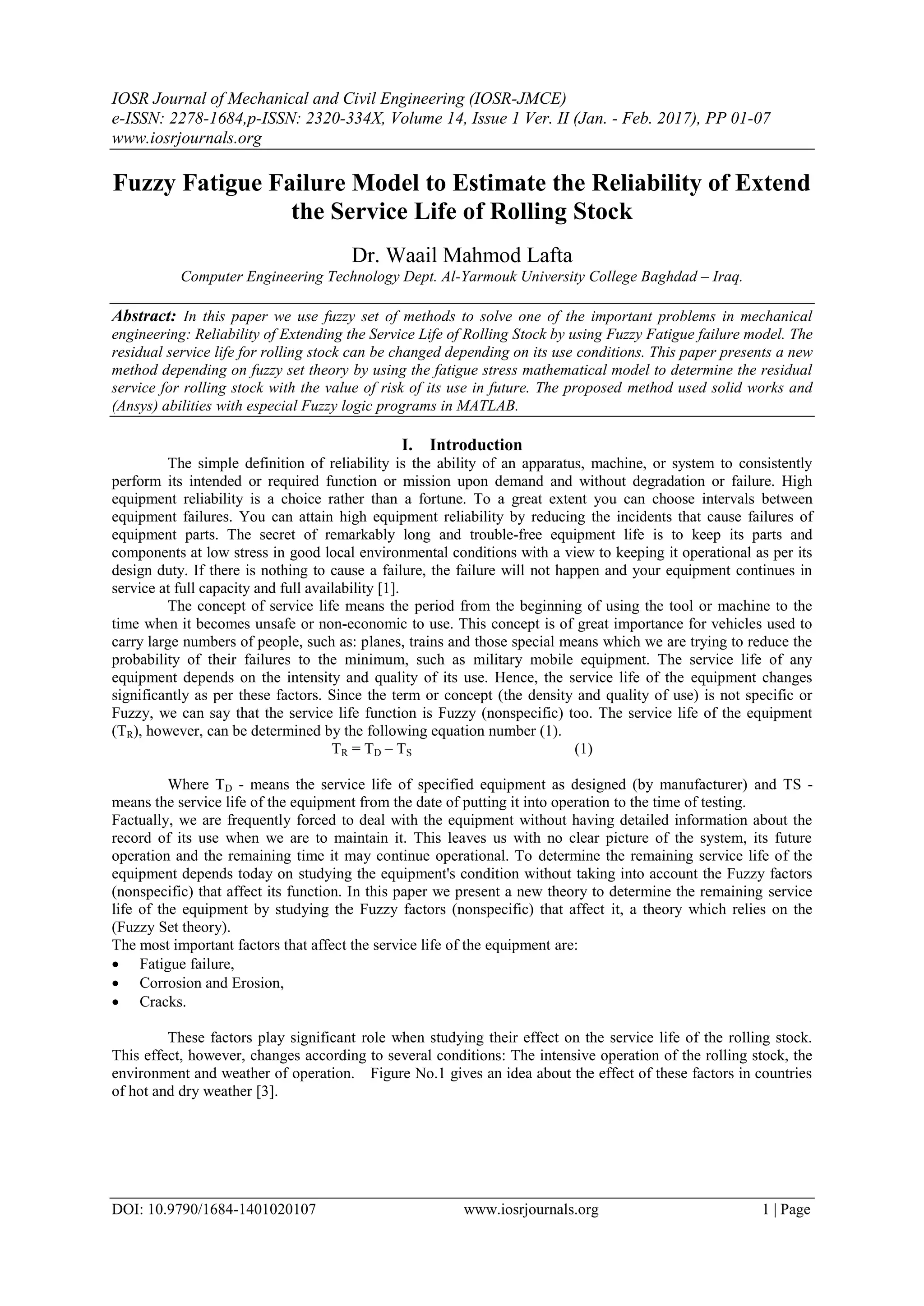 Fuzzy Fatigue Failure Model to Estimate the Reliability of Extend the Service Life of Rolling ...