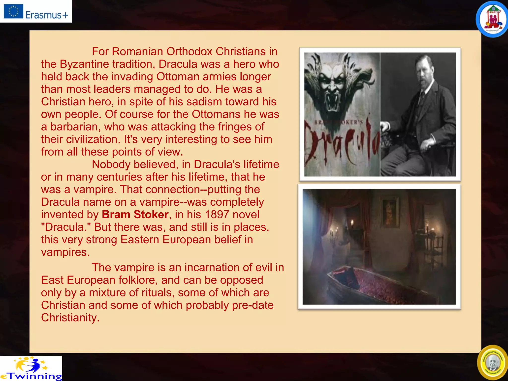 A15 -Dracula was a hero -Romania | PPT