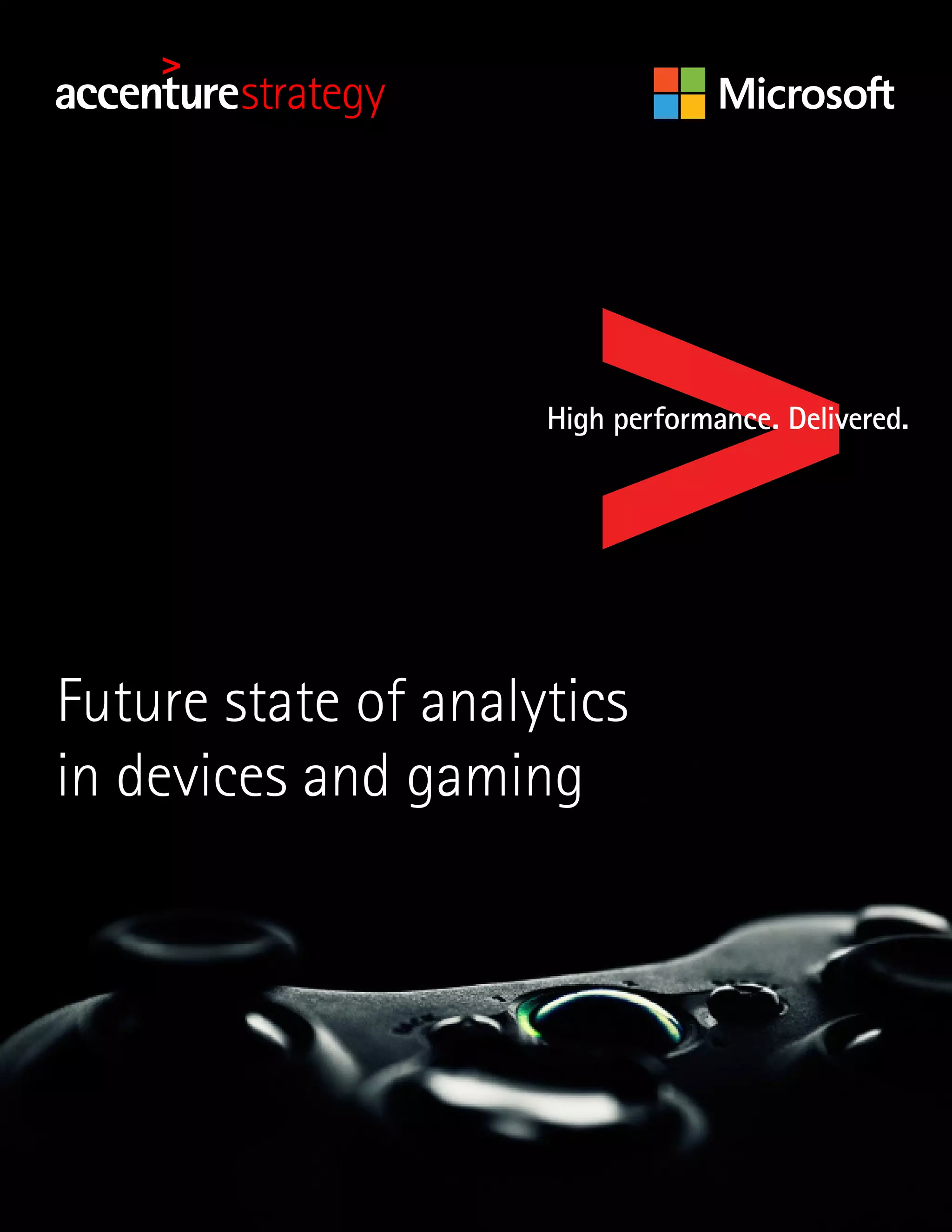 Accenture-Strategy-Future-of-Analytics-in-Devices-and-Gaming | PDF