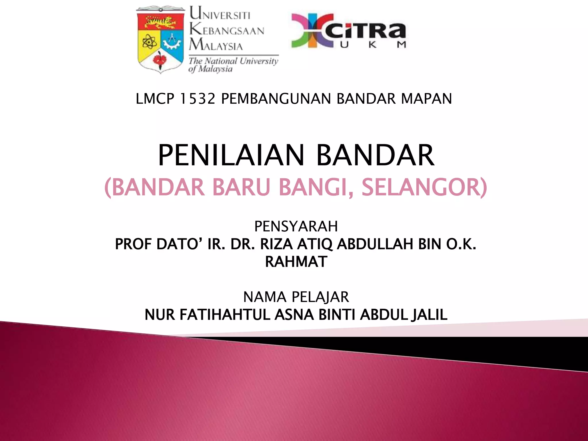 Penilaian Bandar Anda | PPTX