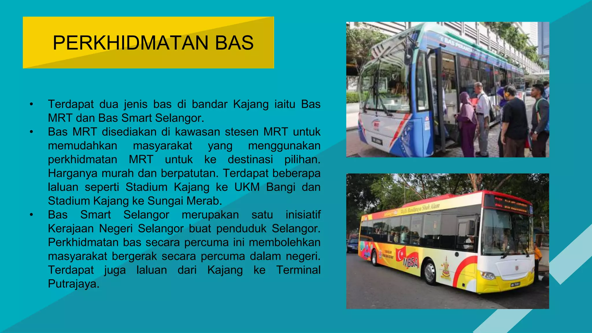 A163698 pengangkutan di bandar kajang | PPTX