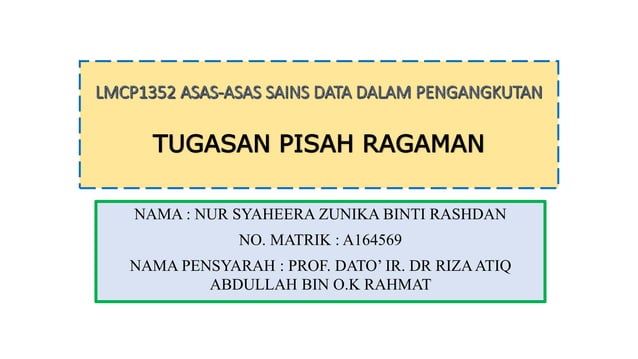 TUGASAN PISAH RAGAMAN (modul 9) | PPT