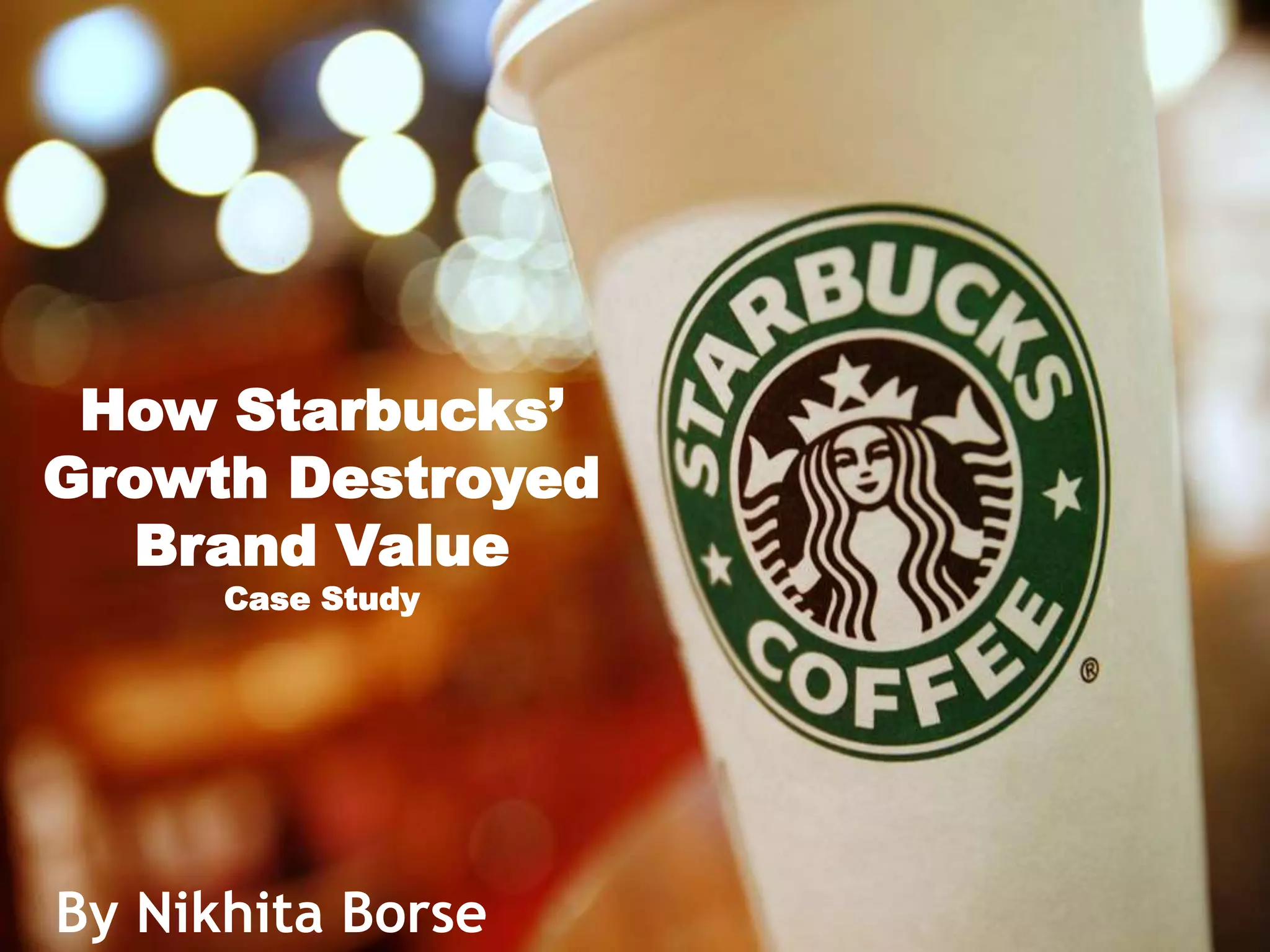 Starbucks_CaseStudy | PPTX