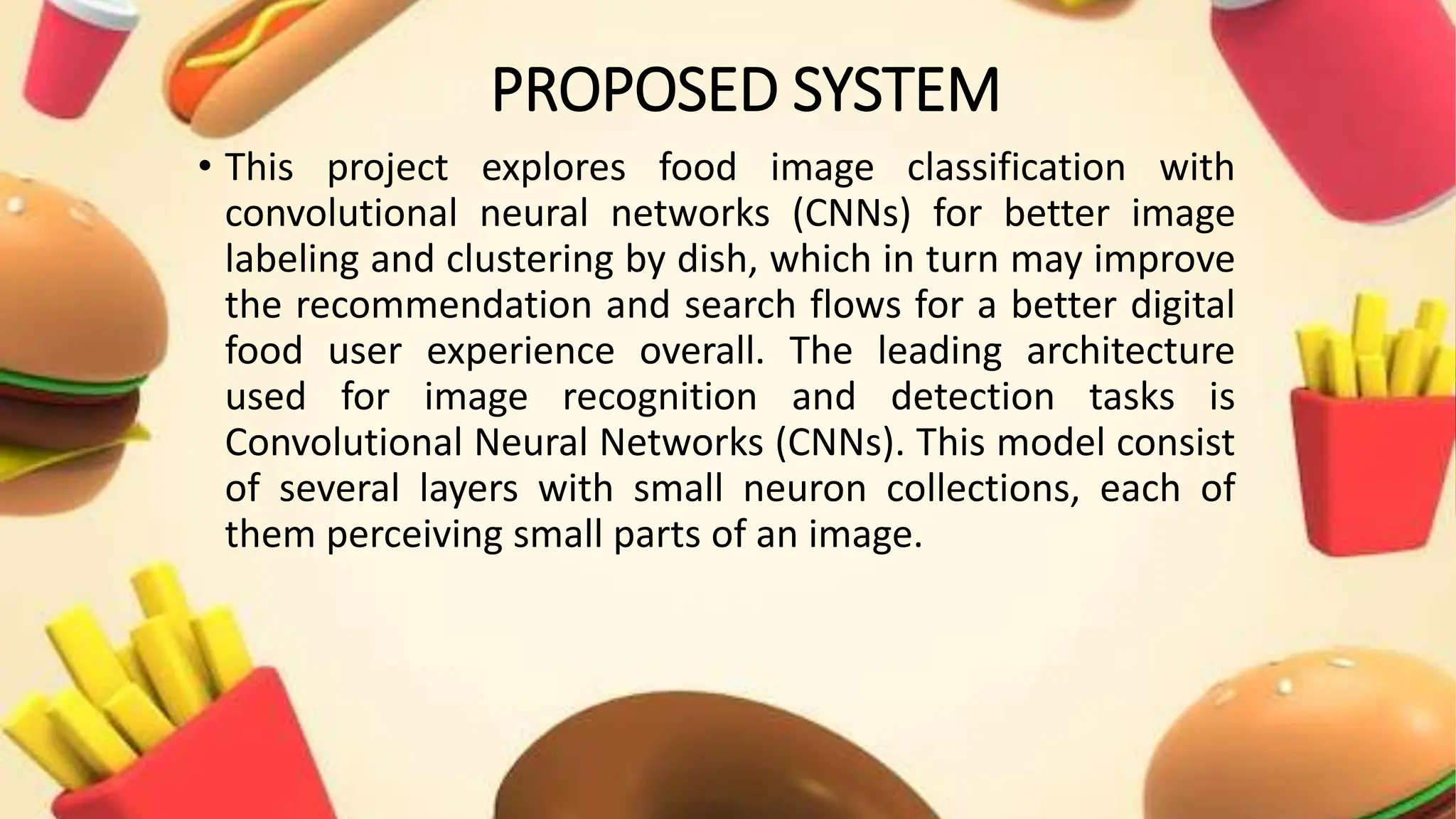 Classification And Detection Of Food Images Using Cnn Pptx