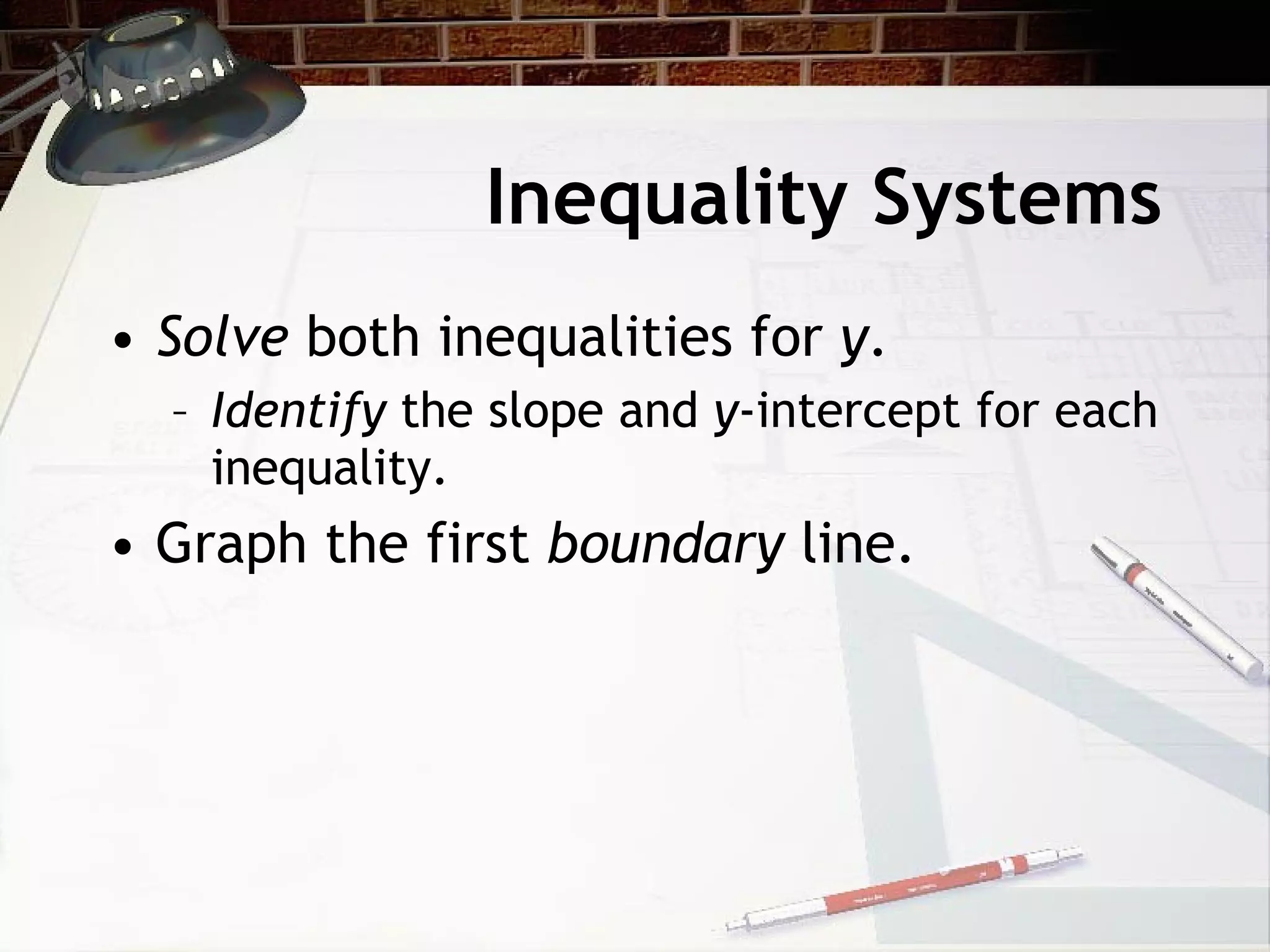 A17 6 ineqsystems | PPT