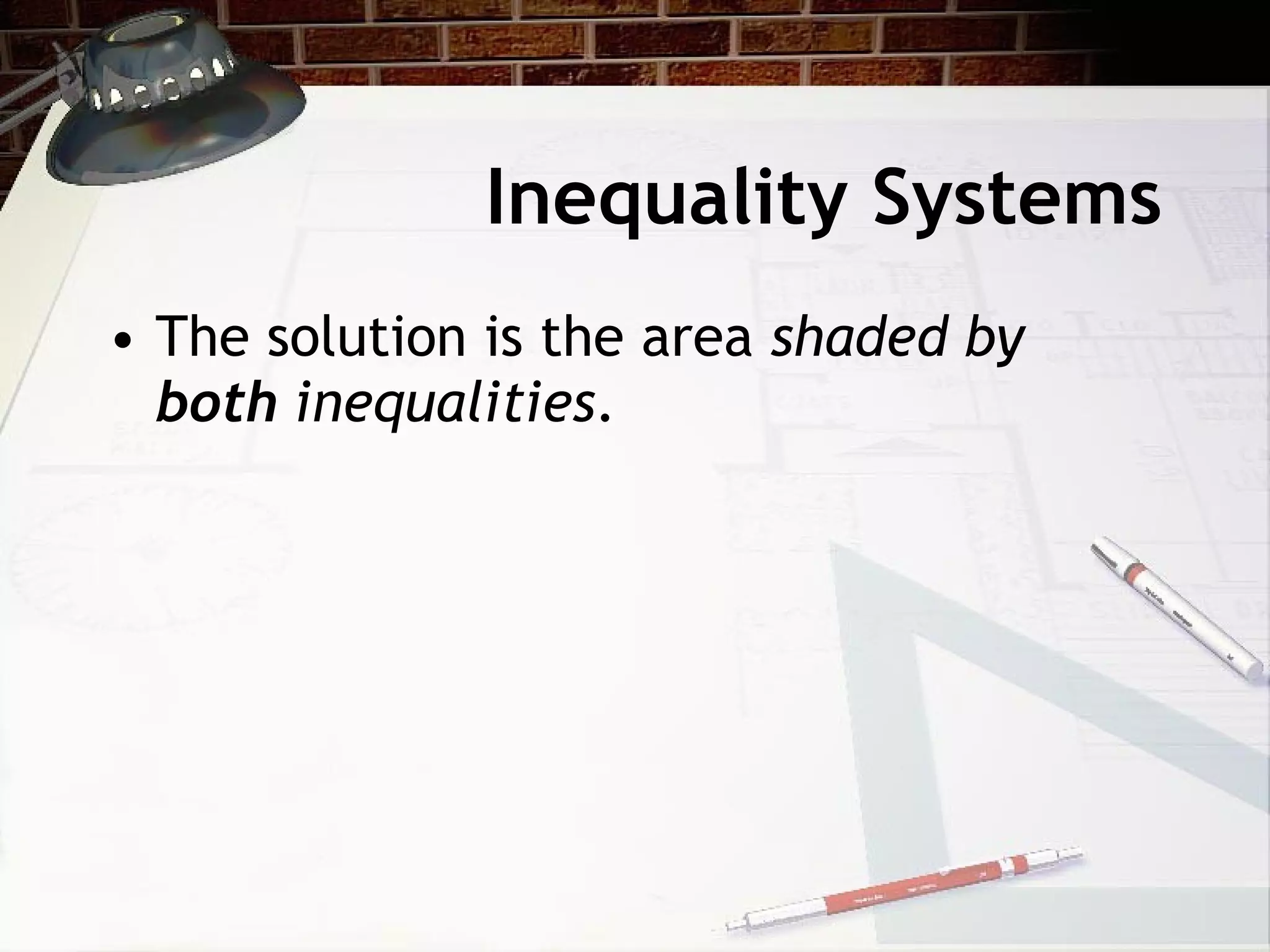 A17 6 ineqsystems | PPT