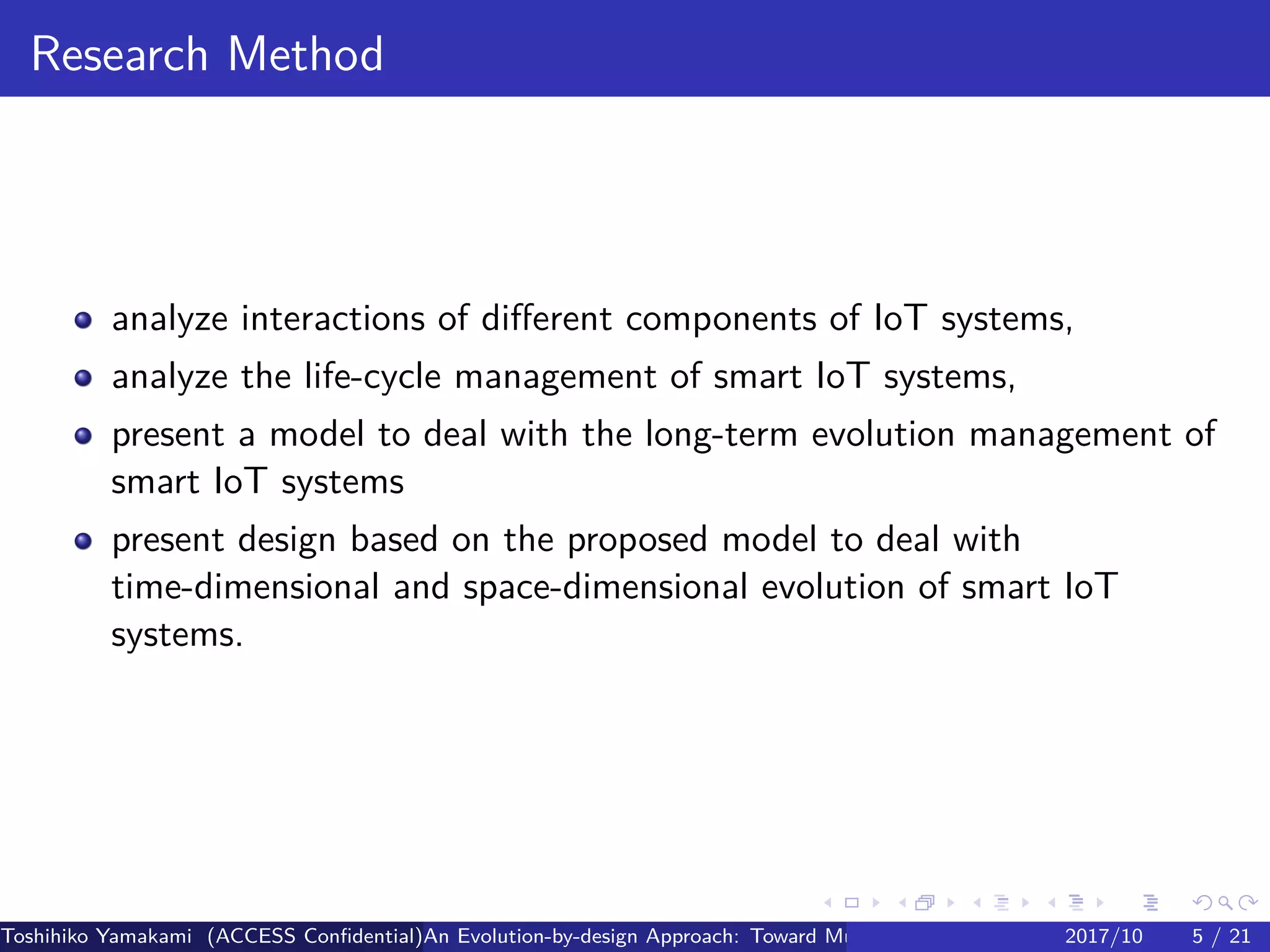 An Evolution-by-design Approach: Toward Multi-disciplinary Life-cycle Management of IoT in City ...