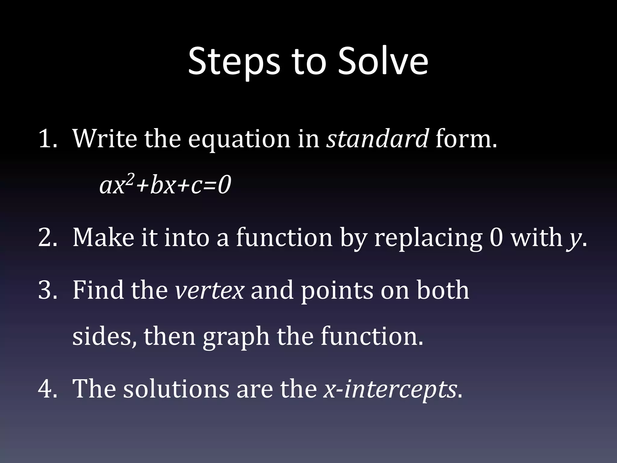 A19-4 solve quadratic graphing | PPTX