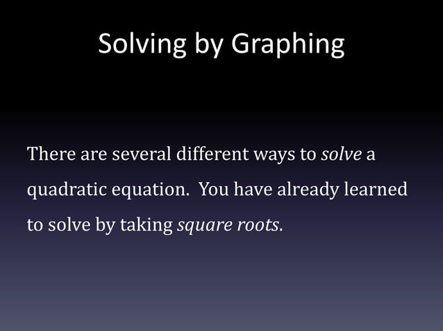 A19-4 solve quadratic graphing | PPTX
