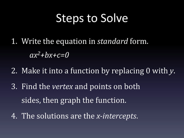 A19-4 solve quadratic graphing | PPT