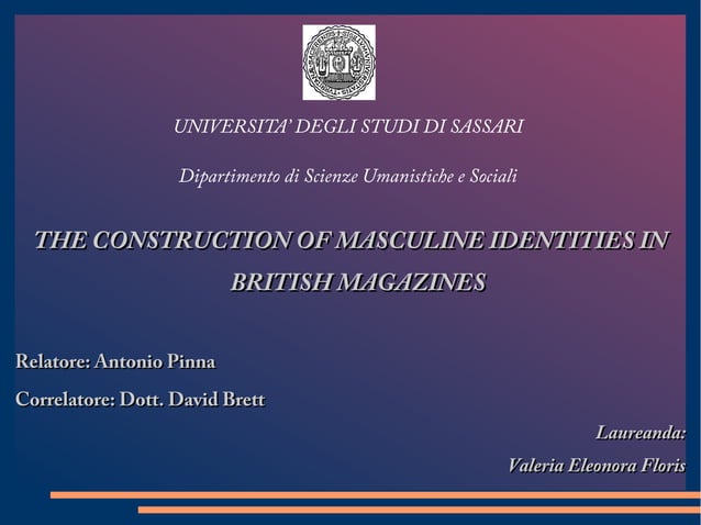 The Construction of Masculine Identity in British Magazines-PowerPoint ...