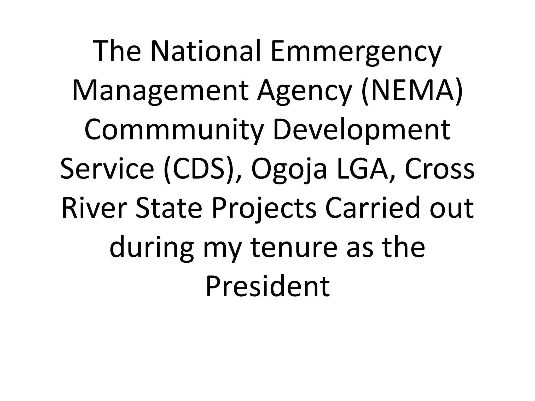 The National Emmergency Management Agency (NEMA) | PPT