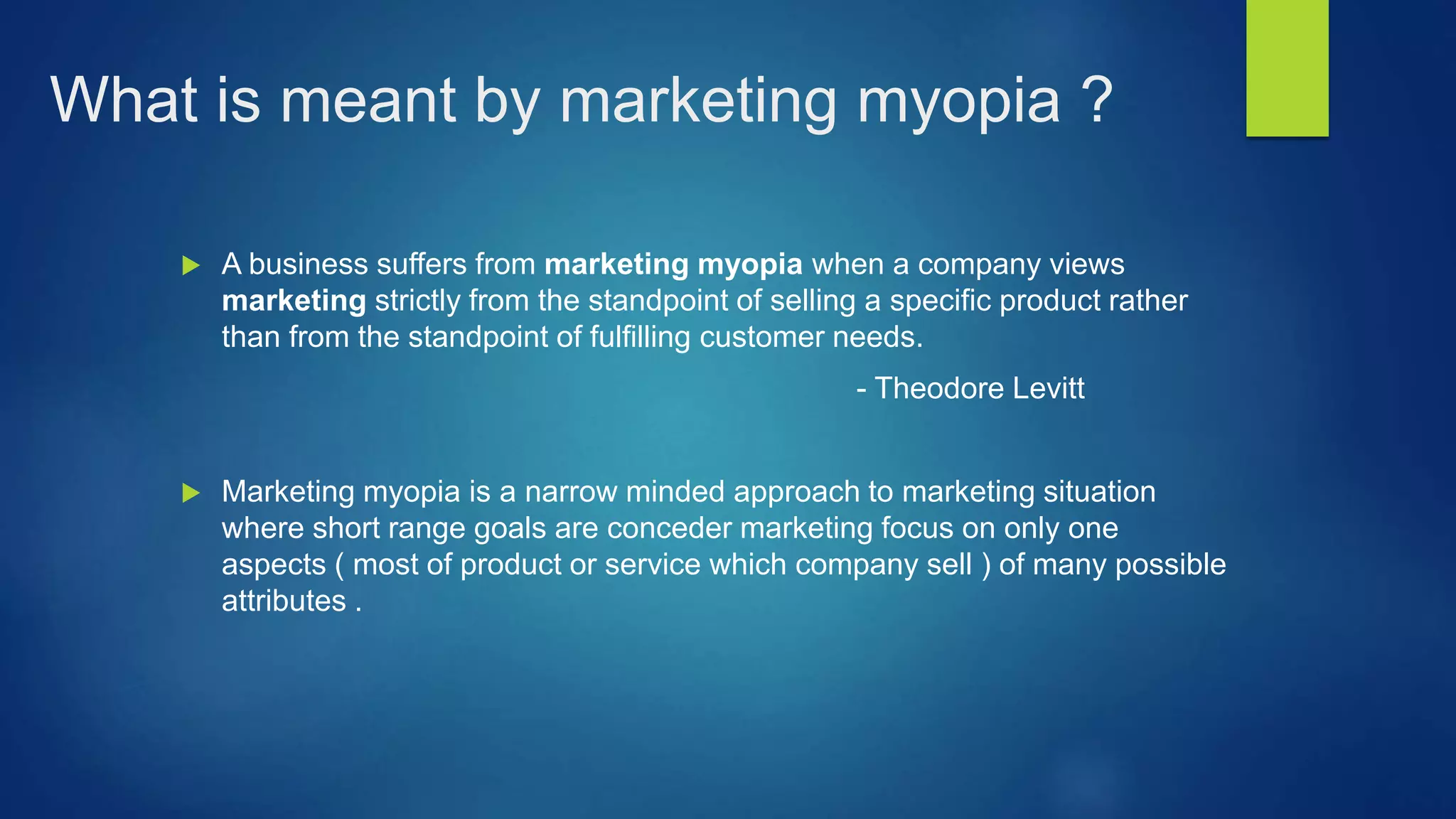 MARKETING MYOPIA | PPTX