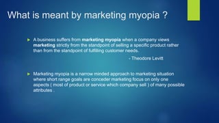 MARKETING MYOPIA | PPT | Free Download