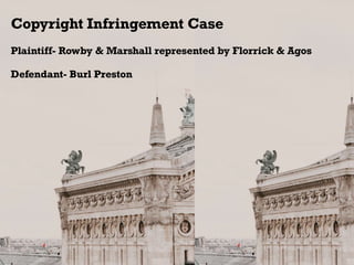Analyzing a Copyright Infringement Case | PPT