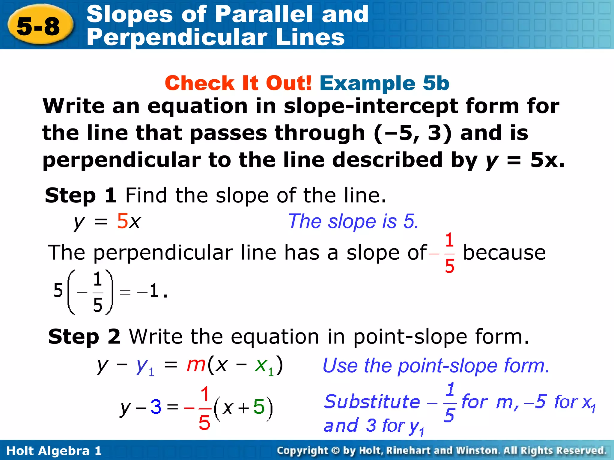Chapter 5 Slopes of Parallel and Perpendicular Lines | PPT