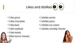 Class about Likes and dislikes and open questions | PPTX