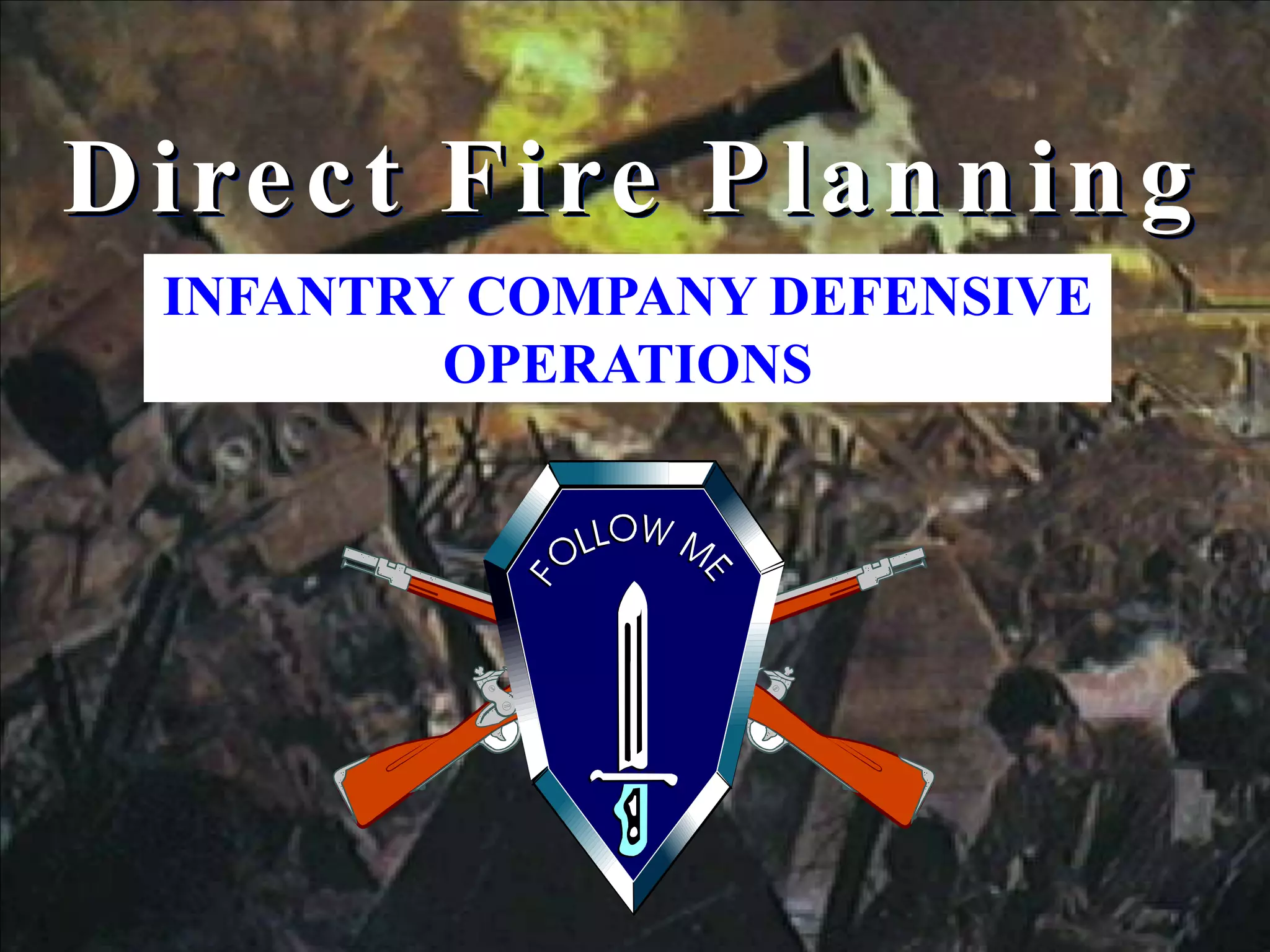 A1 direct fire planning new | PPTX