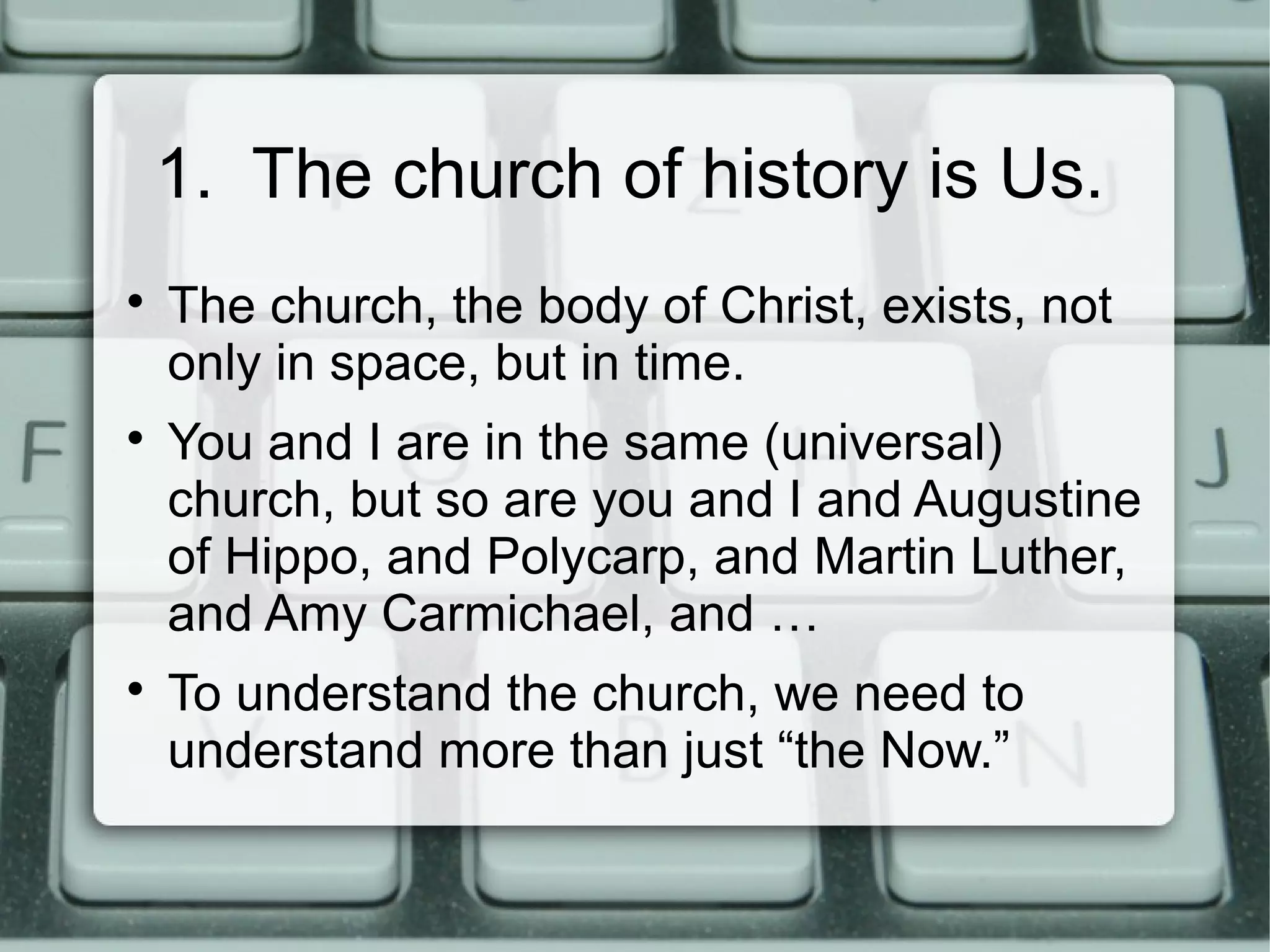 Why Study Church History | PPT