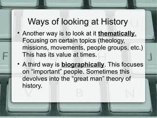 Why Study Church History | PPT